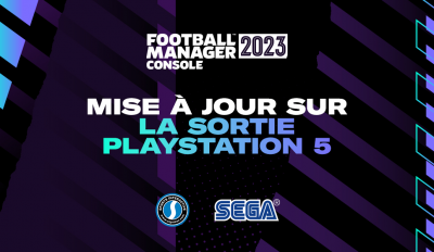Football Manager 2023 Console : la sortie sur PS5 reportée à la ...