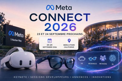 Meta Connect 2026, le grand rendez-vous XR de Meta donne déjà ses dates ...